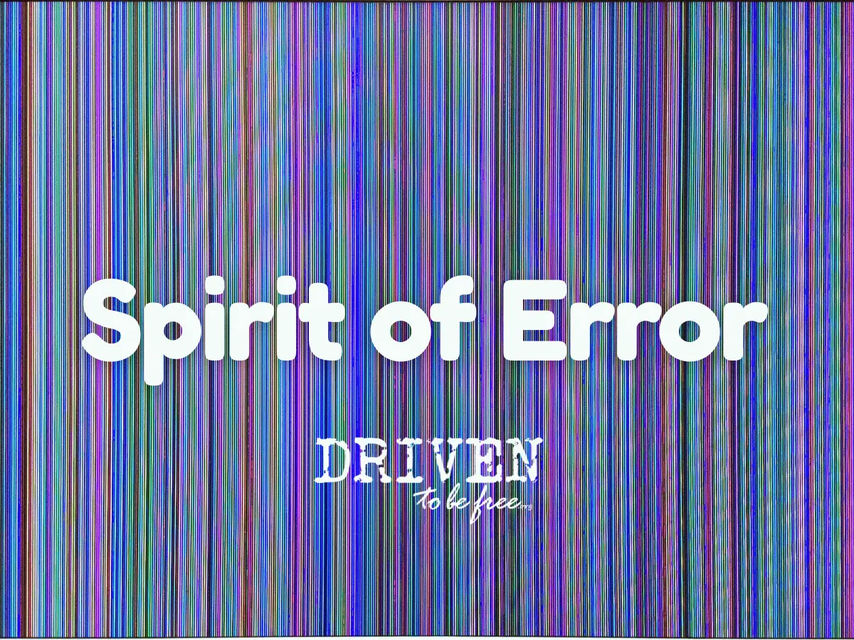 Spirit of Error