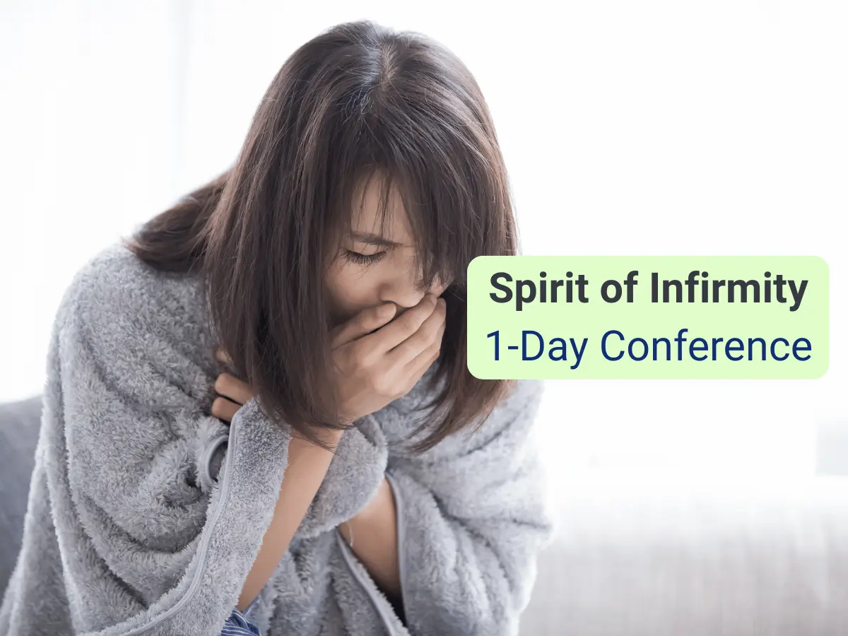 Spirit of Infirmity at 1-Day conference
